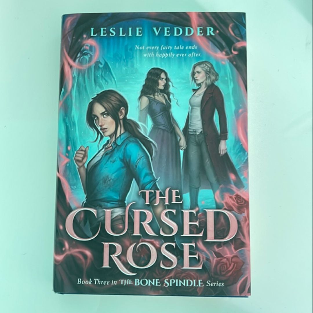 The Cursed Rose by Leslie Vedder