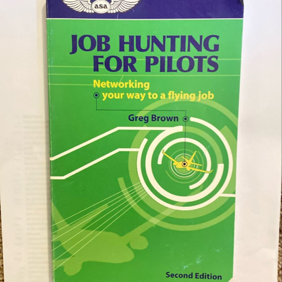 Job Hunting for Pilots by Greg Brown