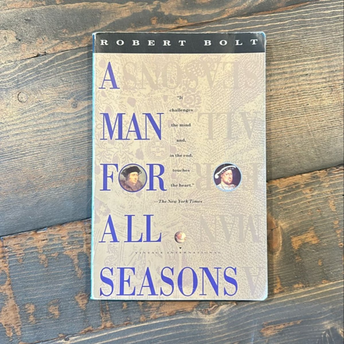 A Man for All Seasons by Robert Bolt