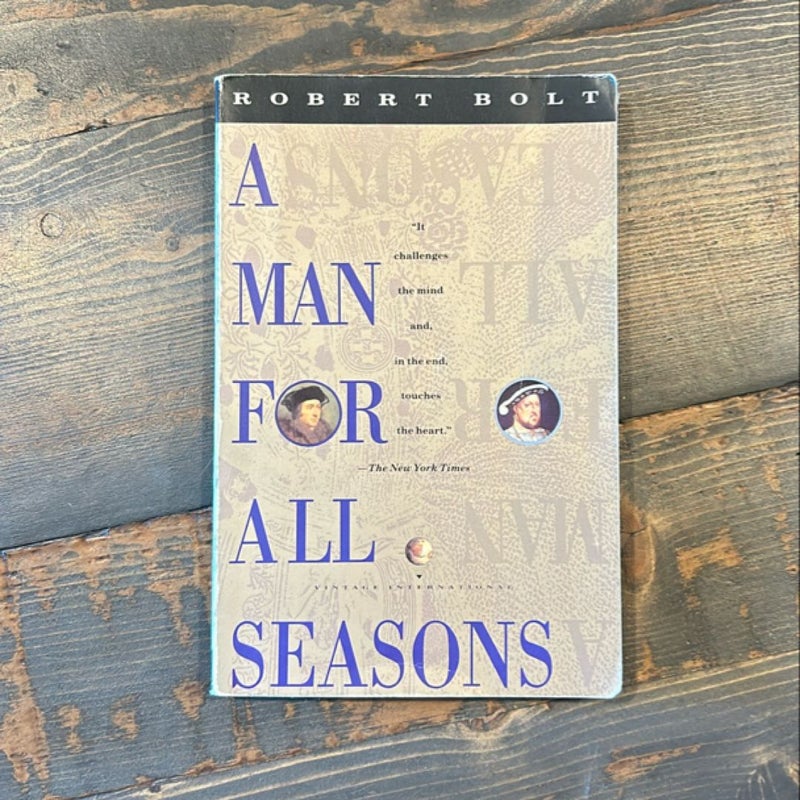A Man for All Seasons by Robert Bolt
