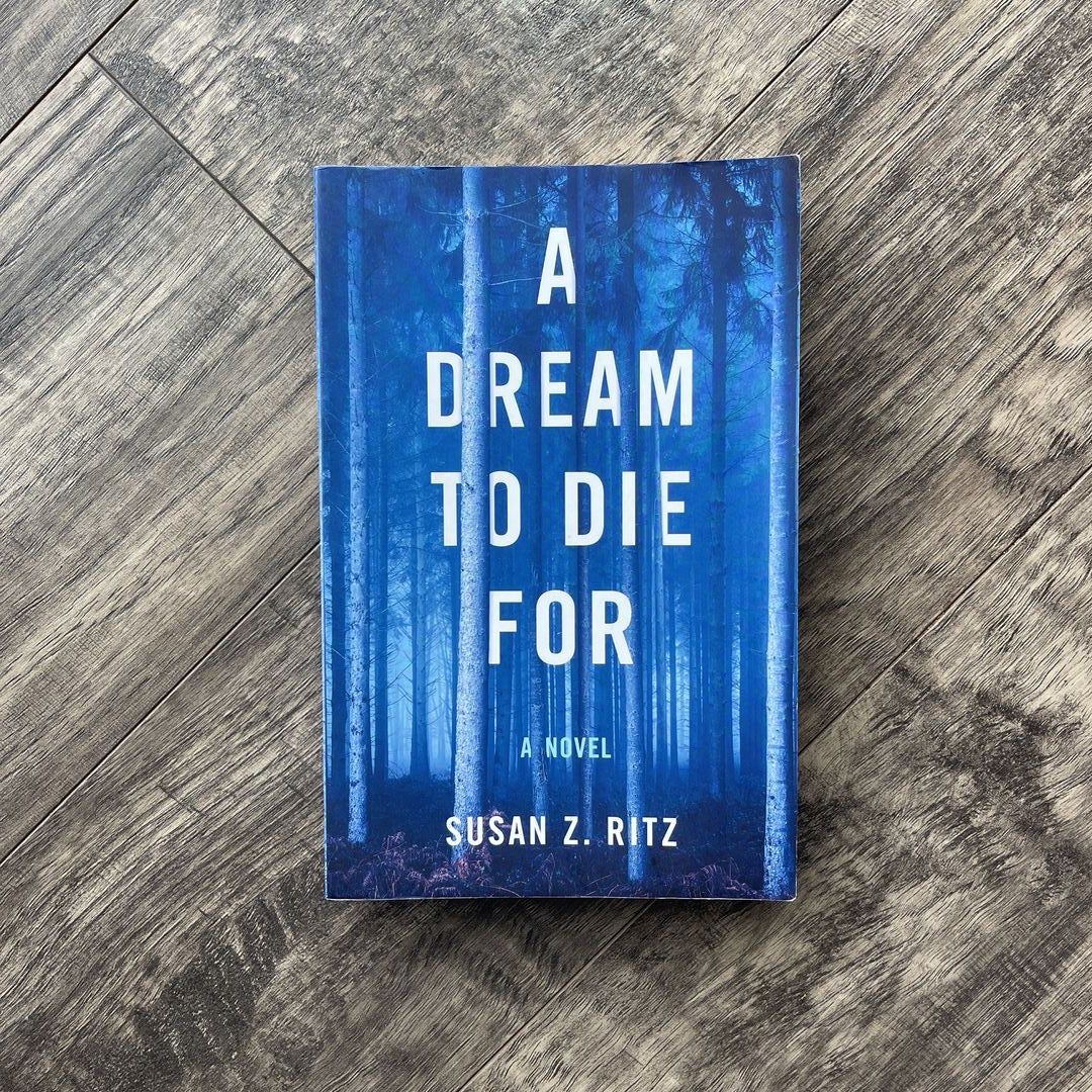A Dream to Die For by Susan Z. Ritz, Paperback | Pangobooks