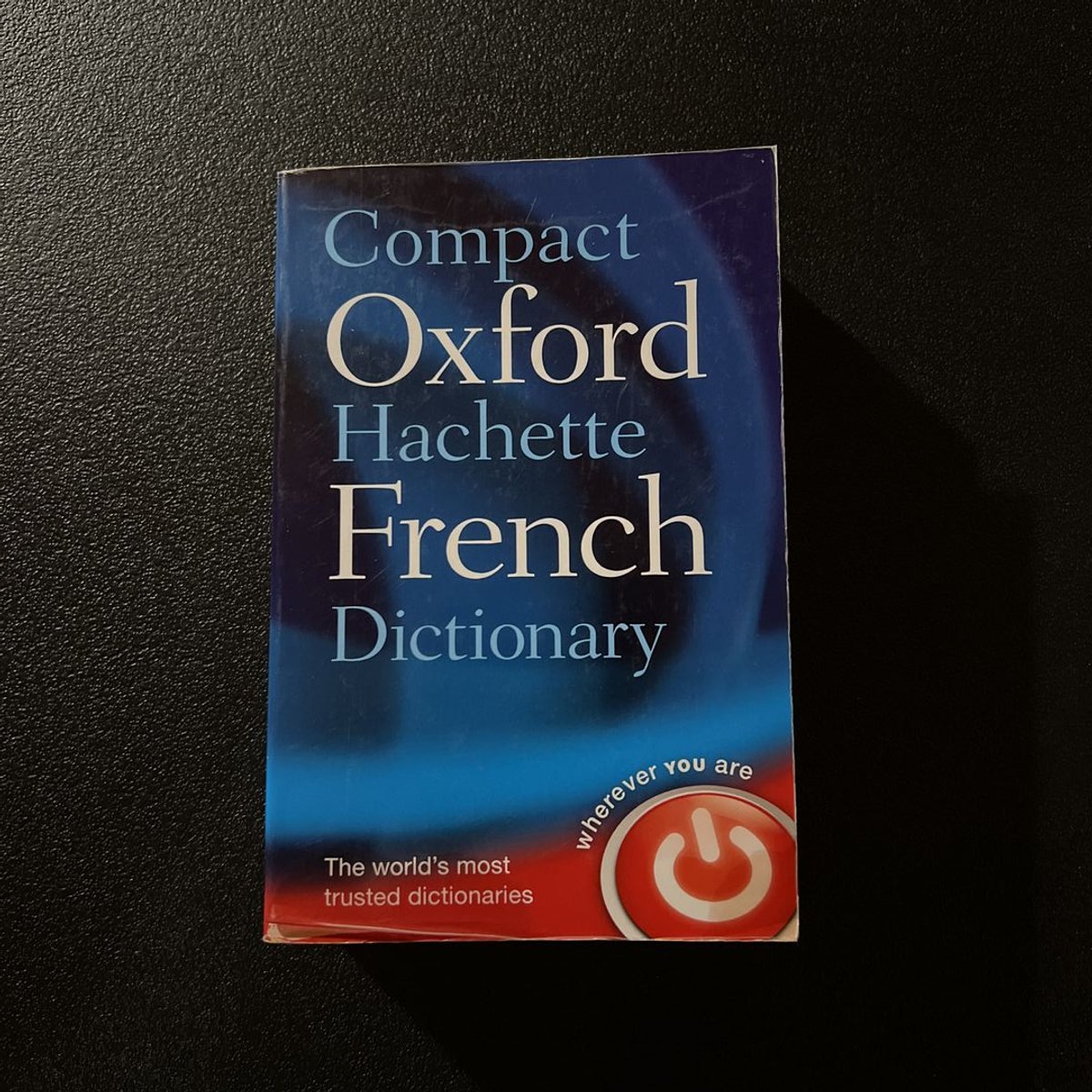 Compact Oxford-Hachette French Dictionary by Oxford Oxford Languages