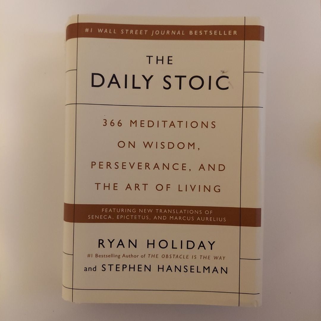The Daily Stoic by Ryan Holiday, Stephen Hanselman