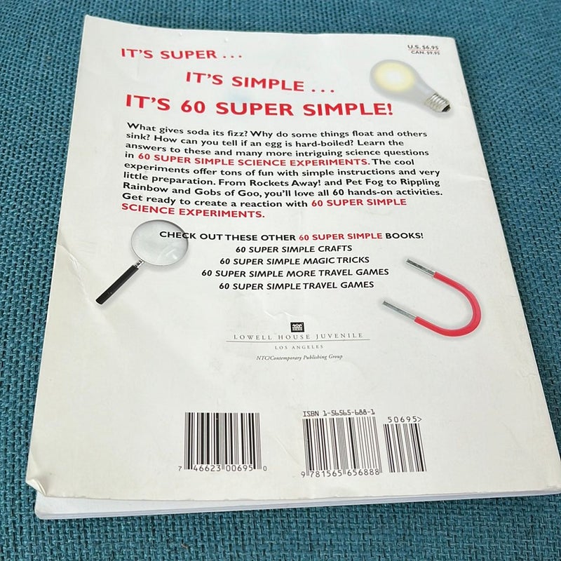 60 Super Simple Science Experiments by Querida L. Pearce