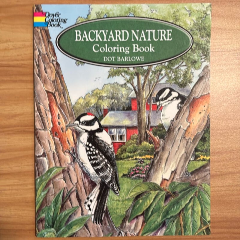 Backyard Nature Coloring Book by Dot Barlowe