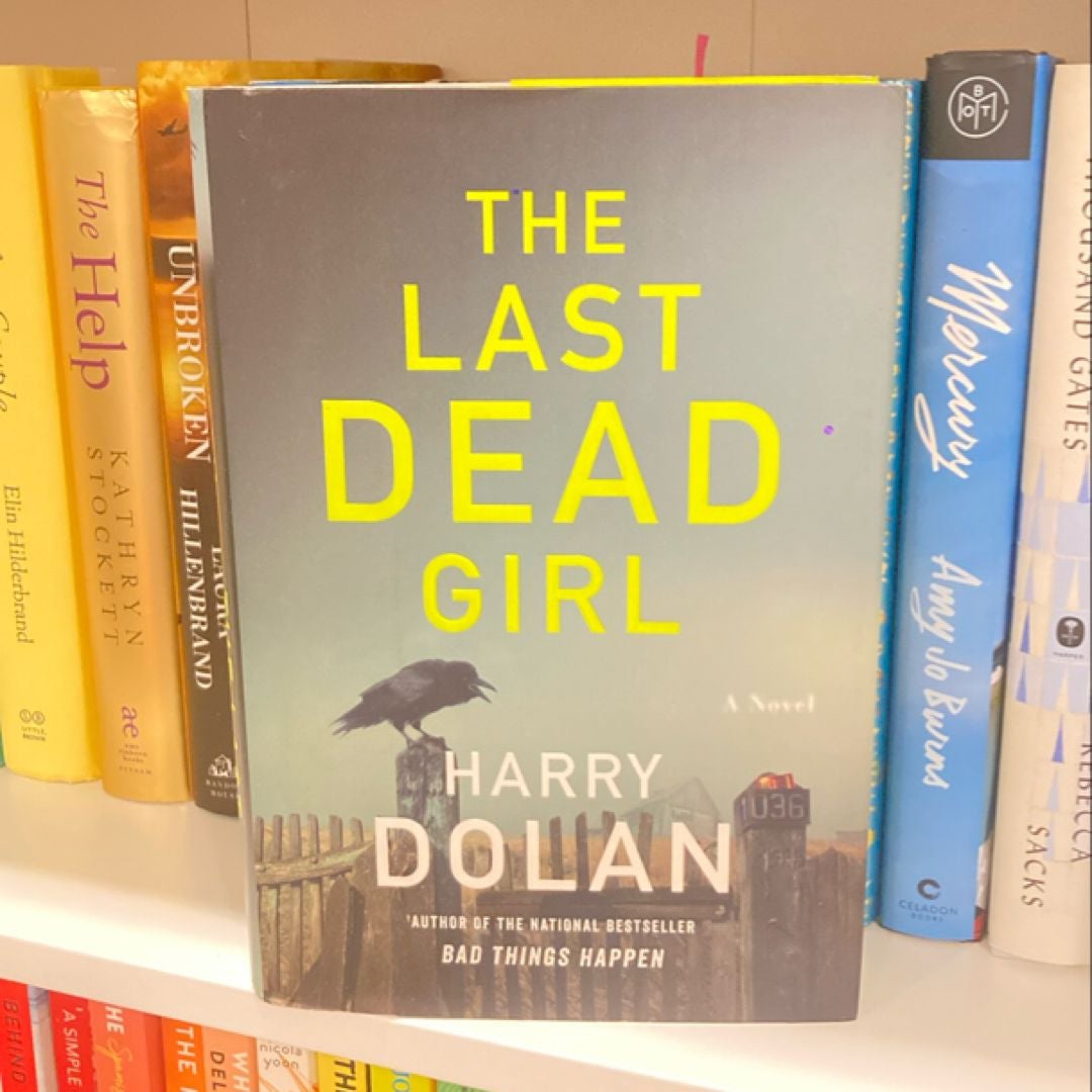 The Last Dead Girl by Harry Dolan