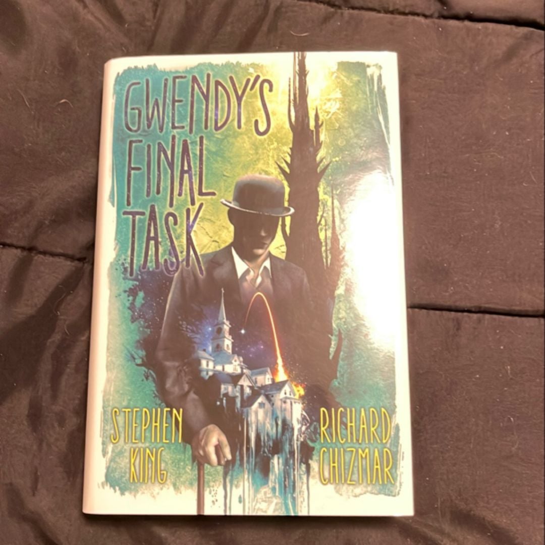 Gwendy's Final Task by Stephen King; Richard Chizmar, Hardcover ...