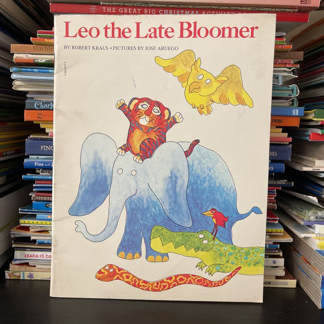 Leo the Late Bloomer by Robert Kraus, Paperback | Pangobooks