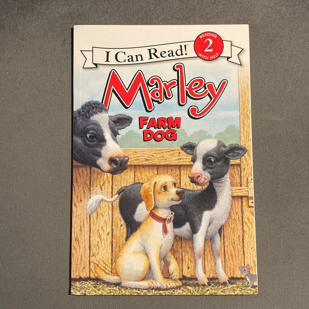 Marley: Farm Dog by John Grogan