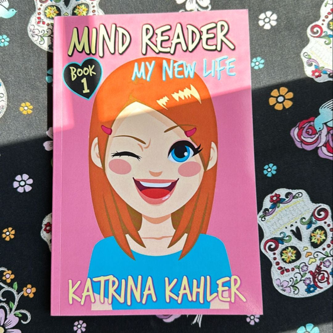 Mind Reader by Katrina Kahler