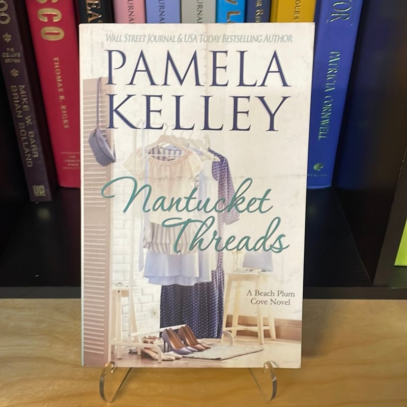 Nantucket Threads by pamela m. kelley, Paperback | Pangobooks
