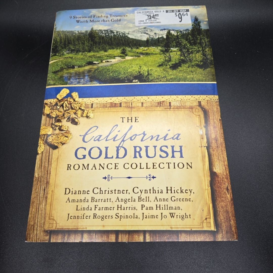 The California Gold Rush Romance Collection by Amanda Barratt, Angela ...