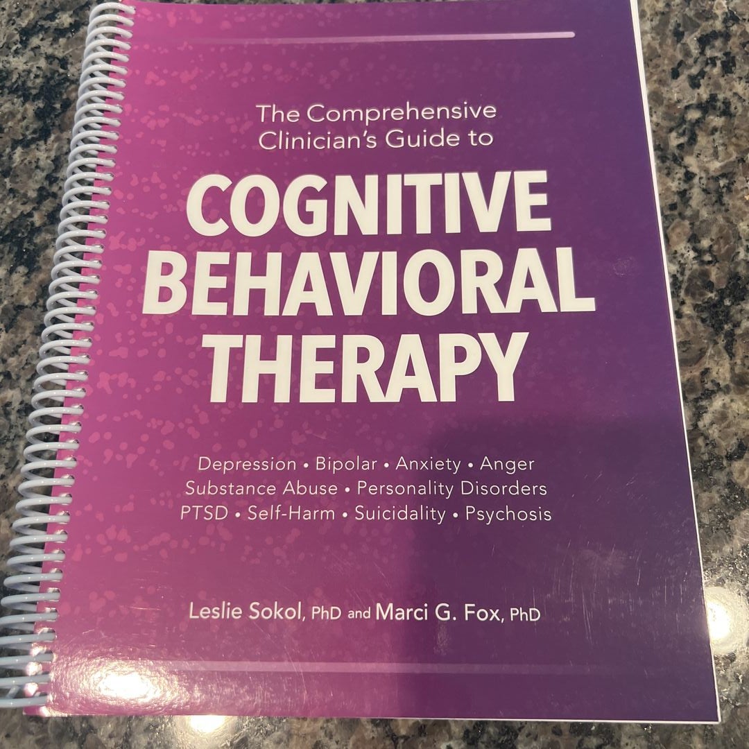 The Comprehensive Clinician's Guide to Cognitive Behavioral Therapy by ...