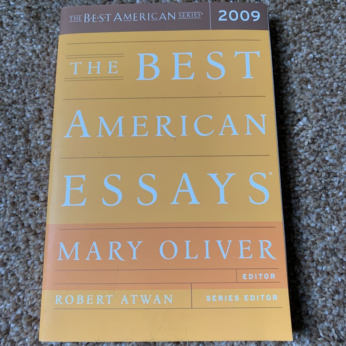 The Best American Essays 2009 by Mary Oliver, Robert Atwan, Mary Oliver ...