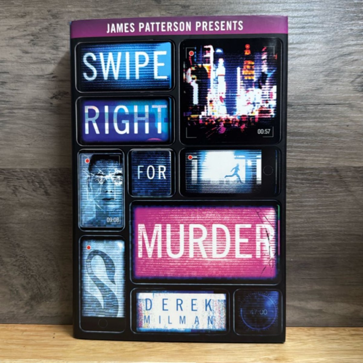 Swipe Right for Murder by Derek Milman, James Patterson