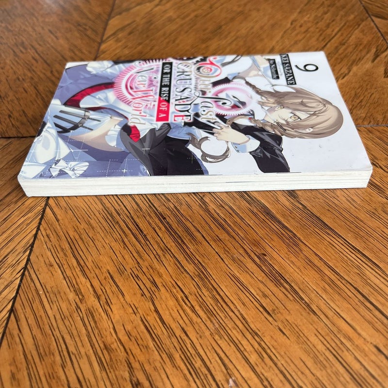 Our Last Crusade or the Rise of a New World, Vol. 9 (light Novel) by Kei Sazane; Ao Nekonabe ...