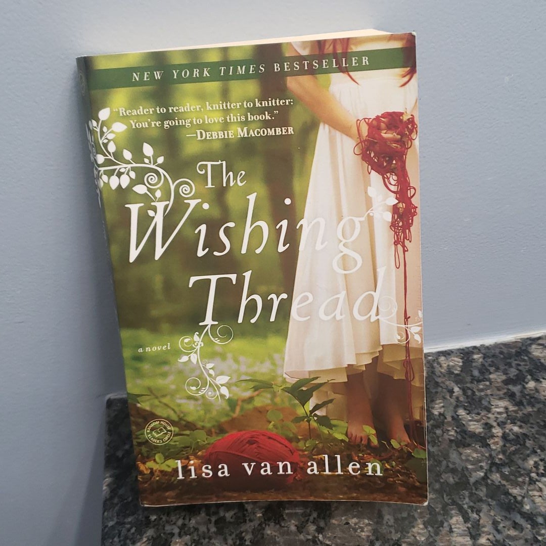 The Wishing Thread by Lisa Van Allen