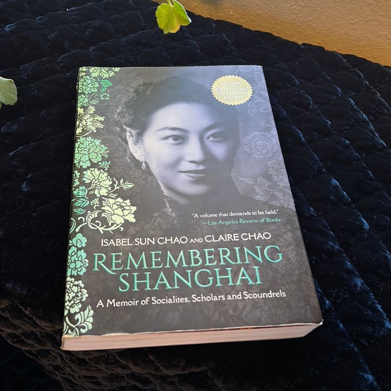 Remembering Shanghai by Claire Chao, Isabel Sun Chao