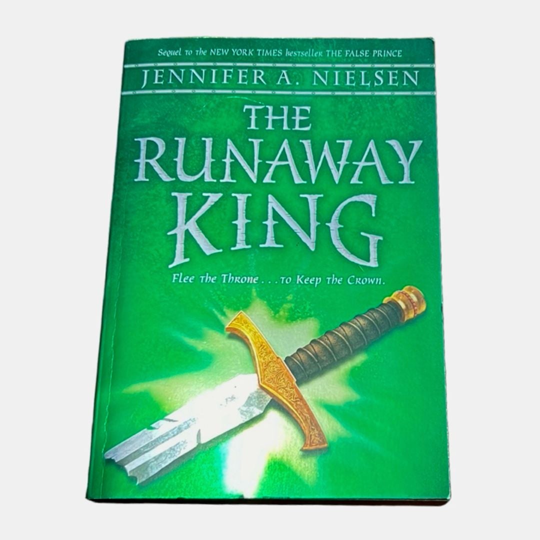 The Runaway King by Jennifer A. Nielsen