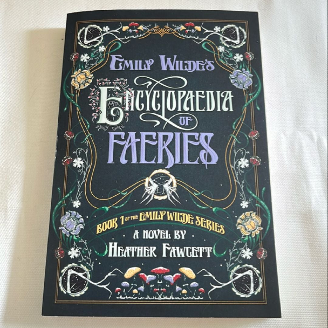Emily Wilde's Encyclopaedia of Faeries by Heather Fawcett, Paperback ...