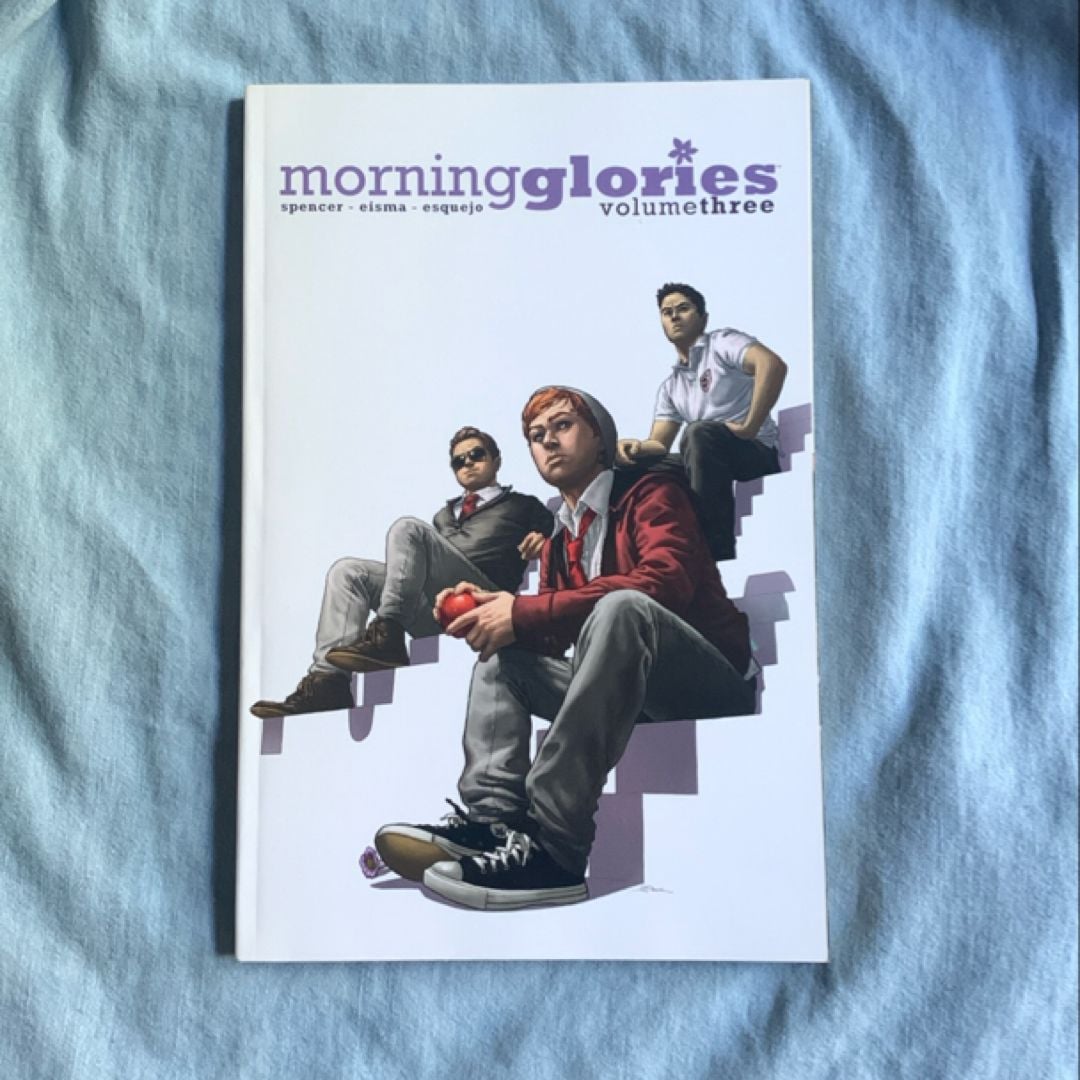 Morning Glories Volume 3 by Nick Spencer; Joe Eisma; Rodin Esquejo ...