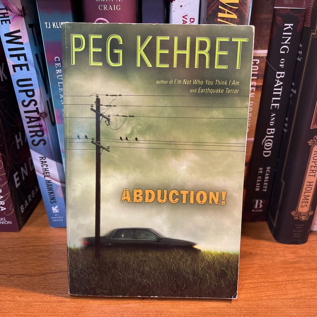 Abduction! by Peg Kehret
