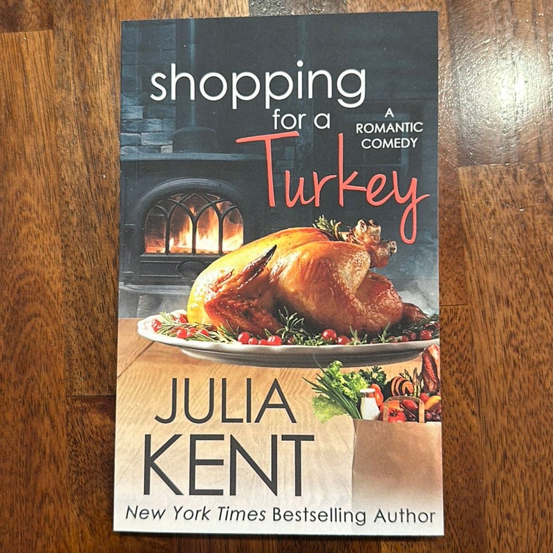 Shopping for a Turkey by Julia Kent