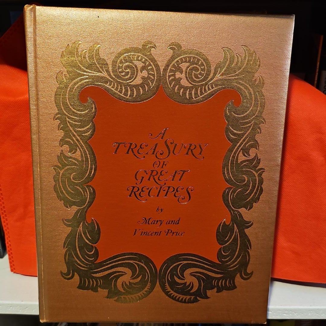 A Treasury of Great Recipes 1st Edition 1965 COLLECTIBLE by Mary and ...