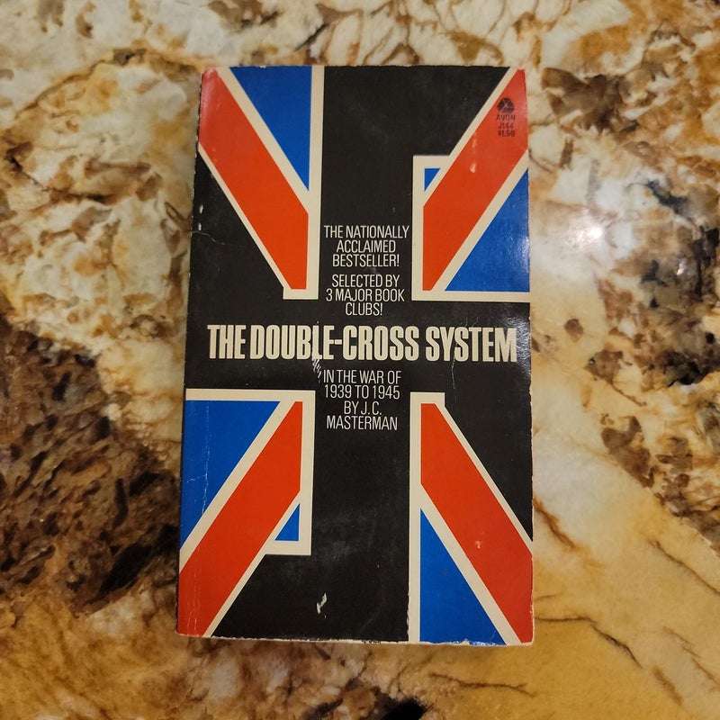 The Double-Cross System by J. C. Masterman, Norman H. Pearson