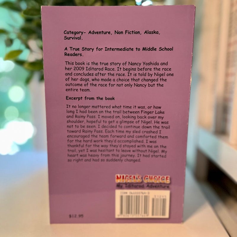 Nigel's Choice by Nancy Yoshida, Paperback | Pangobooks