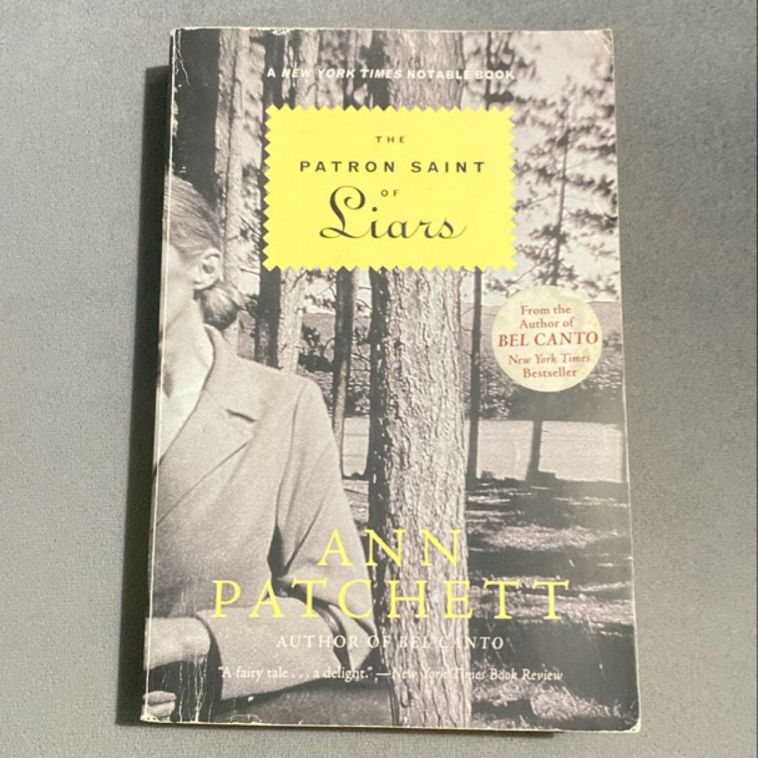 The Patron Saint of Liars by Ann Patchett