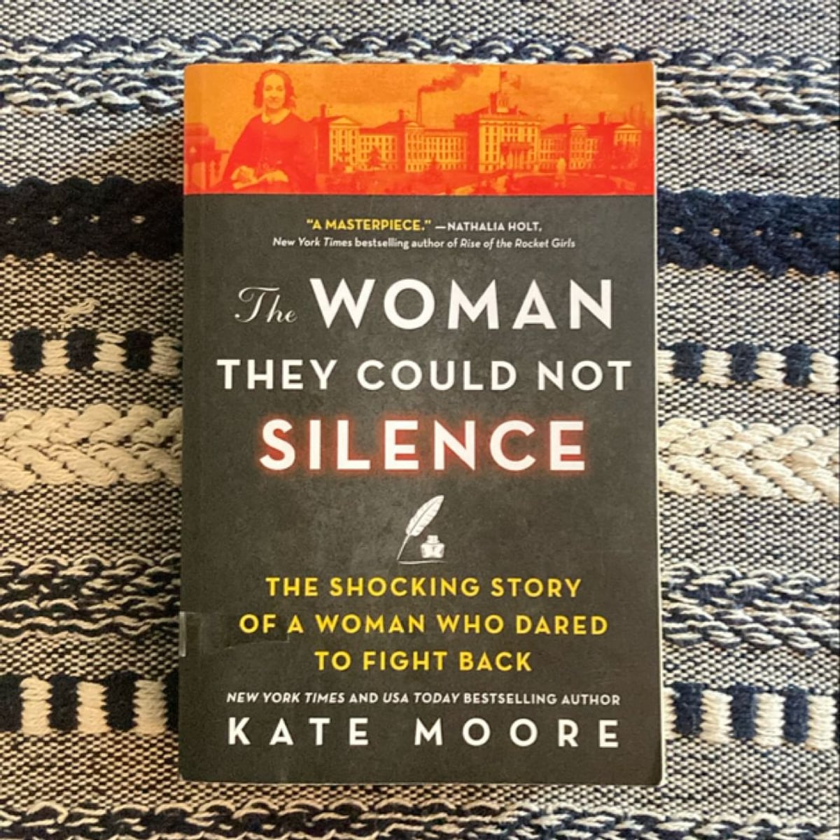 The Woman They Could Not Silence by Kate Moore