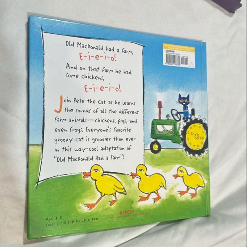 Pete the Cat: Old MacDonald Had a Farm by Kimberly Dean