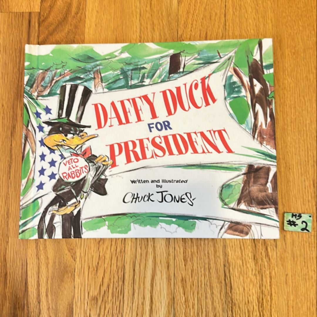 Daffy Duck for President by Chuck Jones