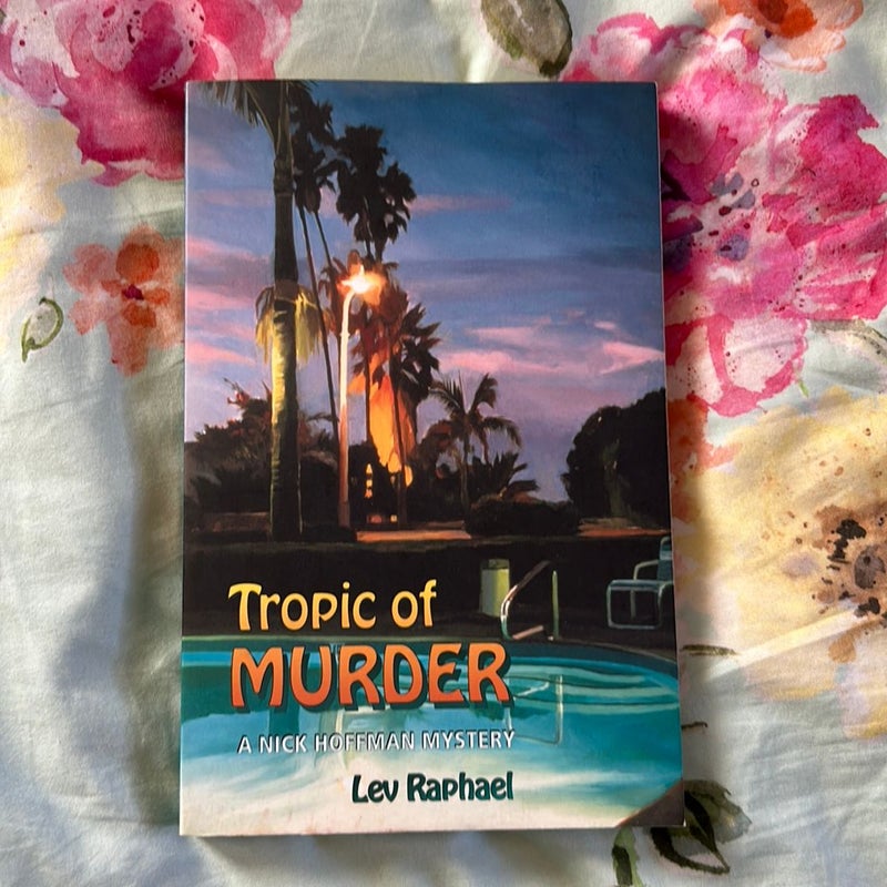 Tropic of Murder by Lev Raphael