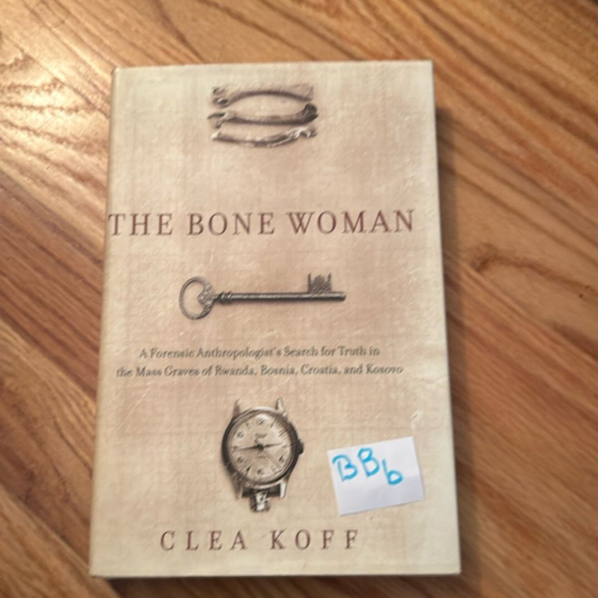 The Bone Woman by Clea Koff