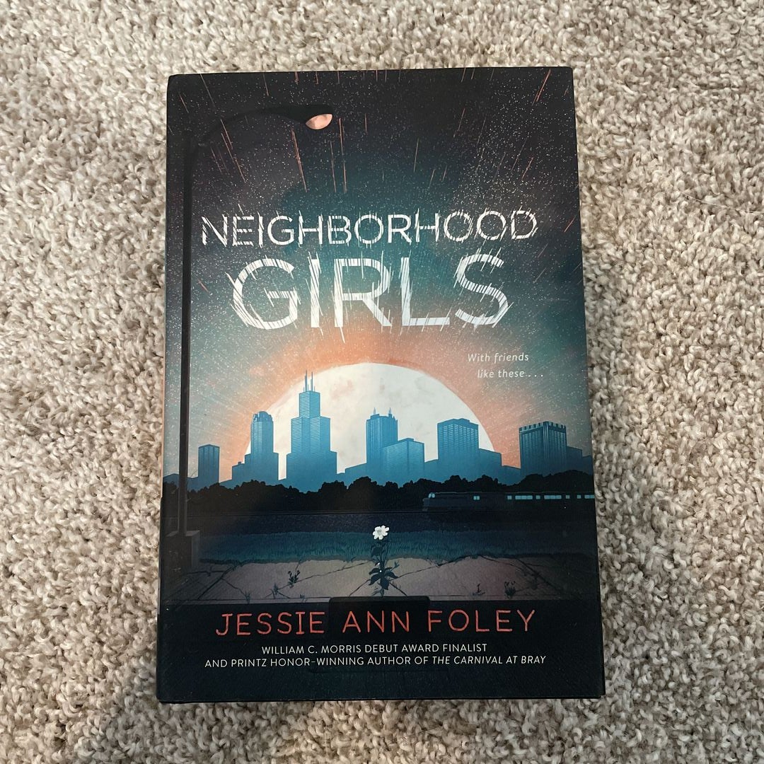 Neighborhood Girls by Jessie Ann Foley, Hardcover | Pangobooks
