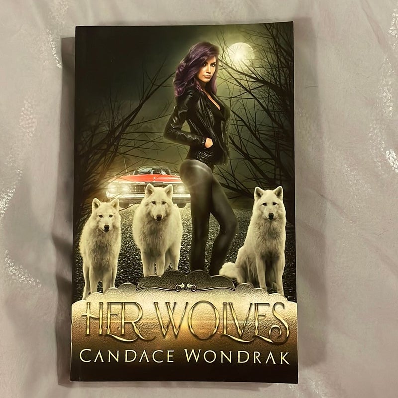 Her Wolves by Candace Wondrak