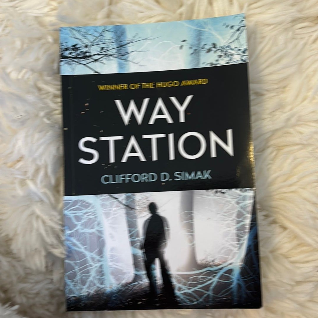Way Station by Clifford D. Simak