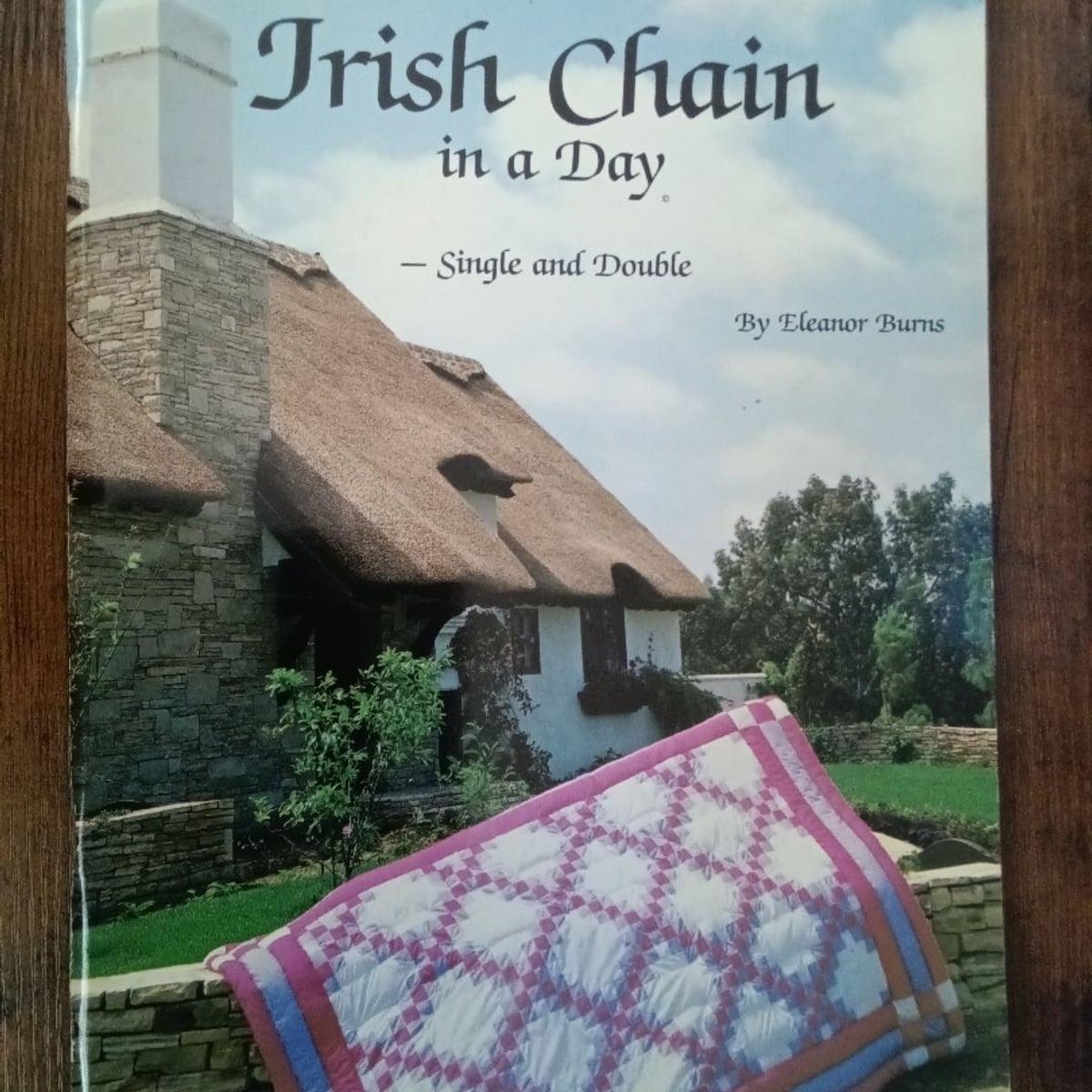Irish Chain in a Day by Eleanor Burns