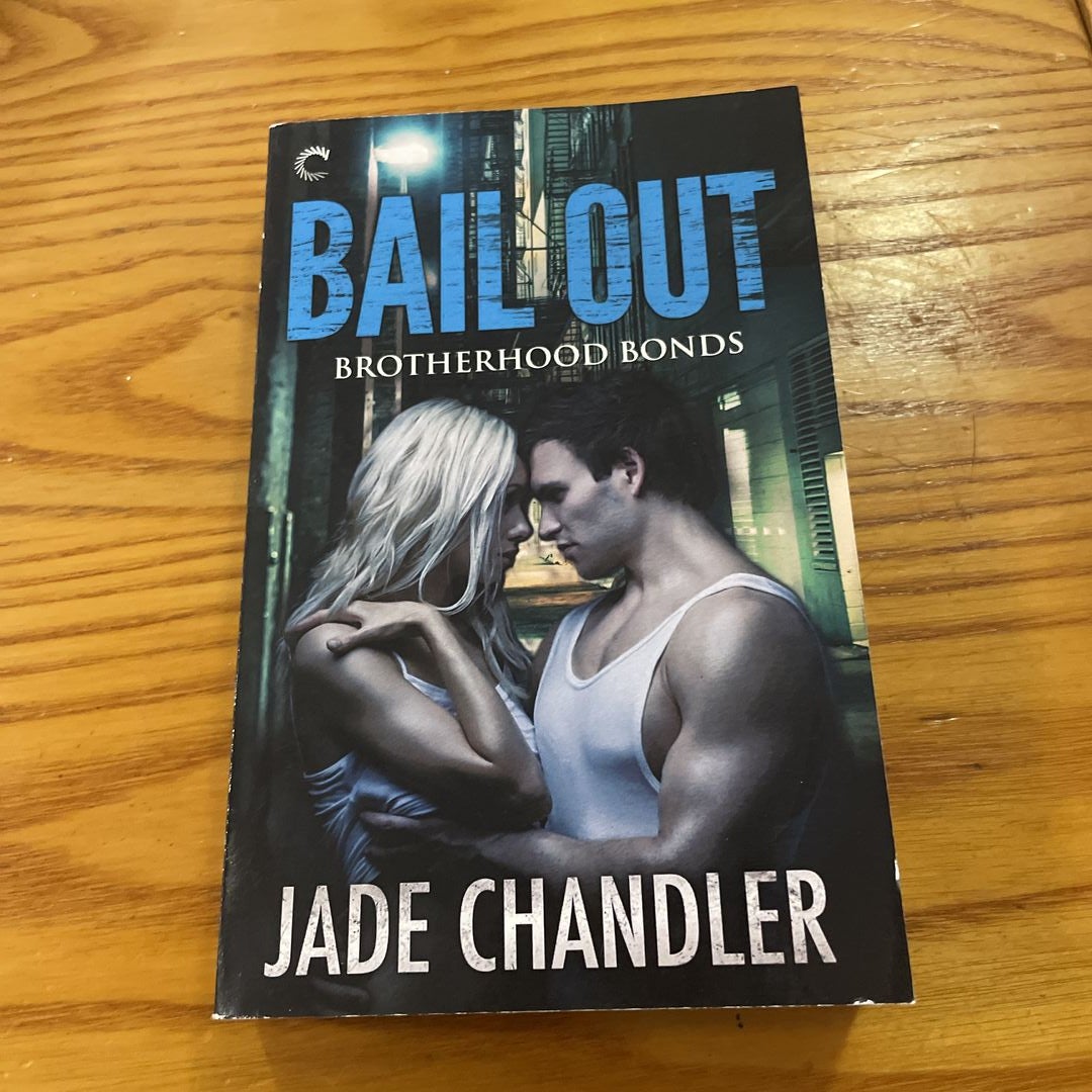 Bail Out by Jade Chandler