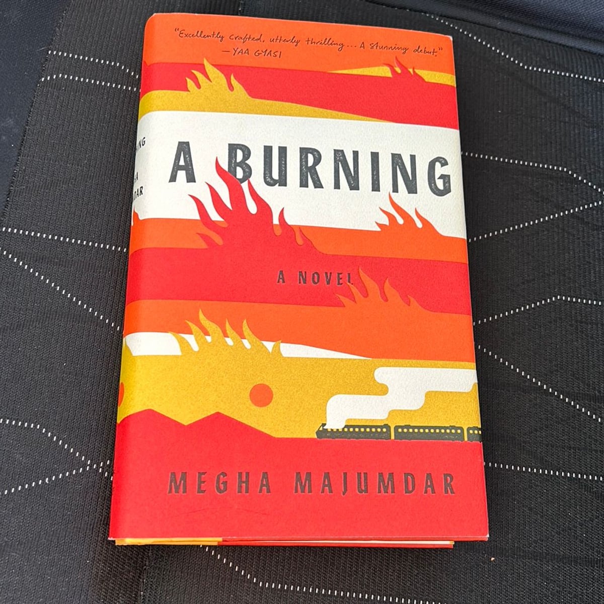 A Burning by Megha Majumdar