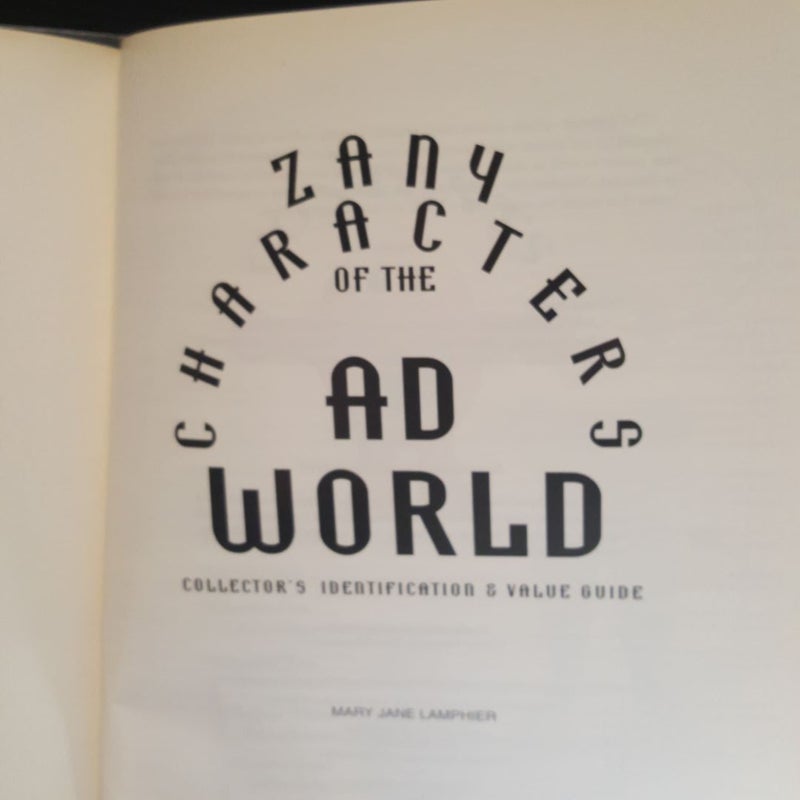 Zany Characters of the Ad World, Collector's Identification and Value ...