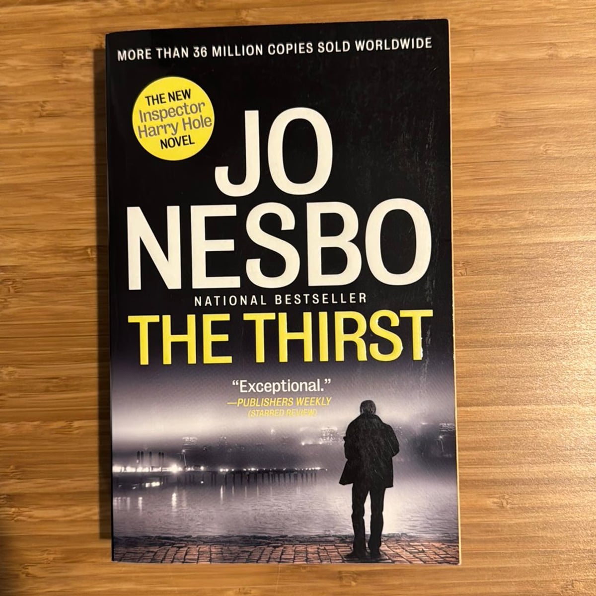 The Thirst by Jo Nesbo; Neil Smith (Translator)
