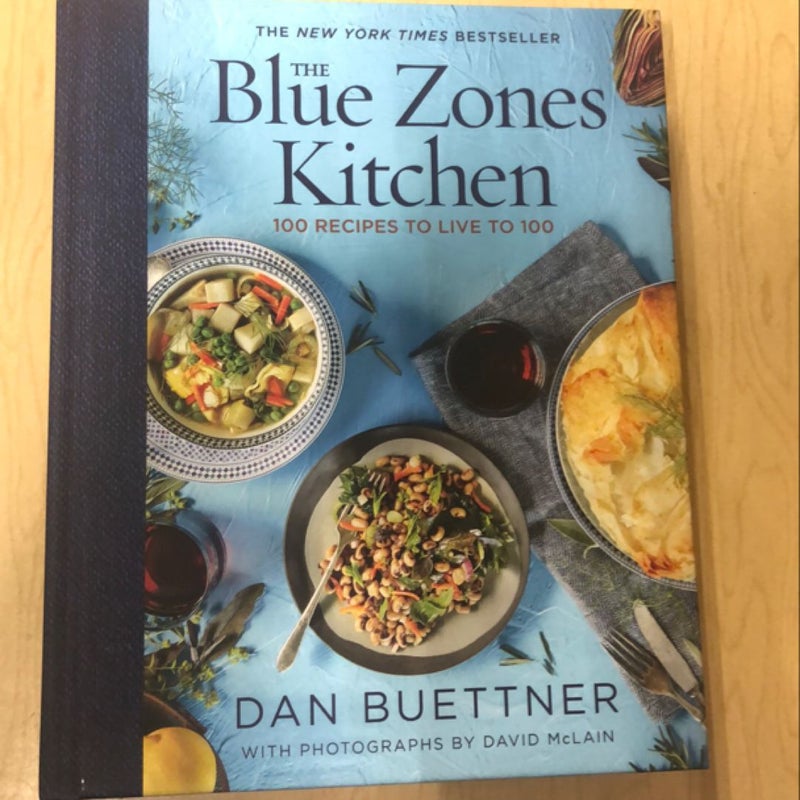 The Blue Zones Kitchen by Dan Buettner