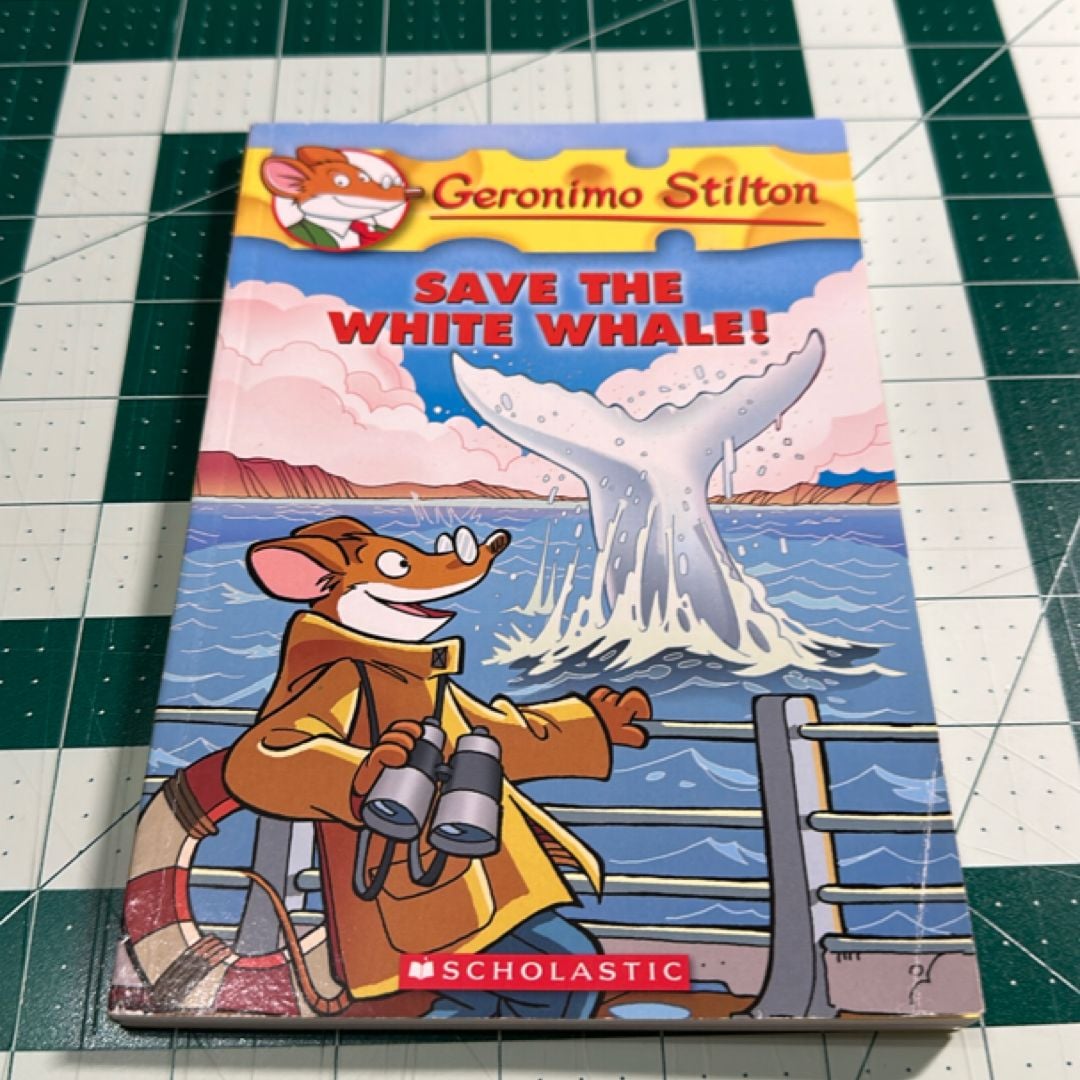 Save the White Whale! by Geronimo Stilton, Paperback | Pangobooks