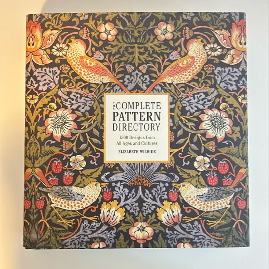 The Complete Pattern Directory by Elizabeth Wilhide