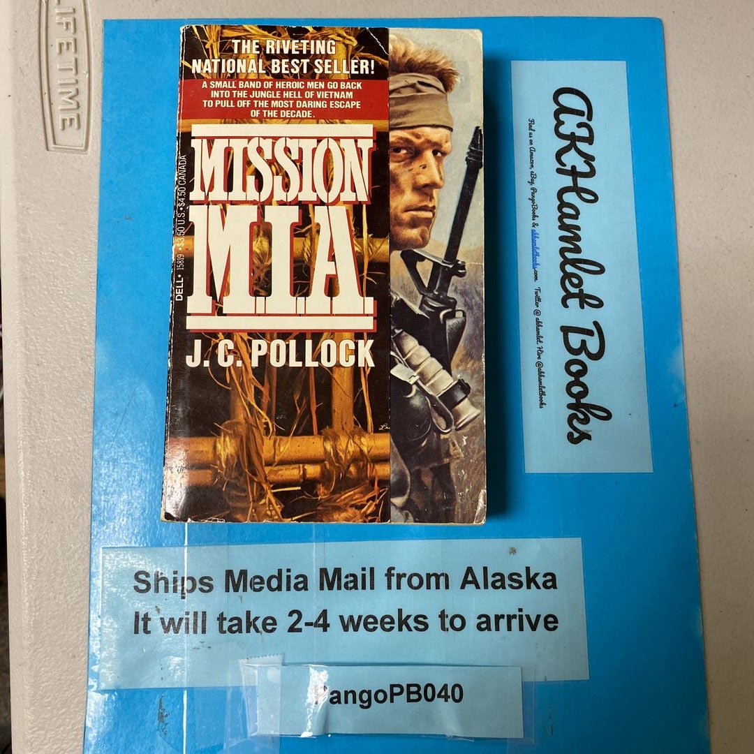 Mission M. I. A. by J. C. Pollock