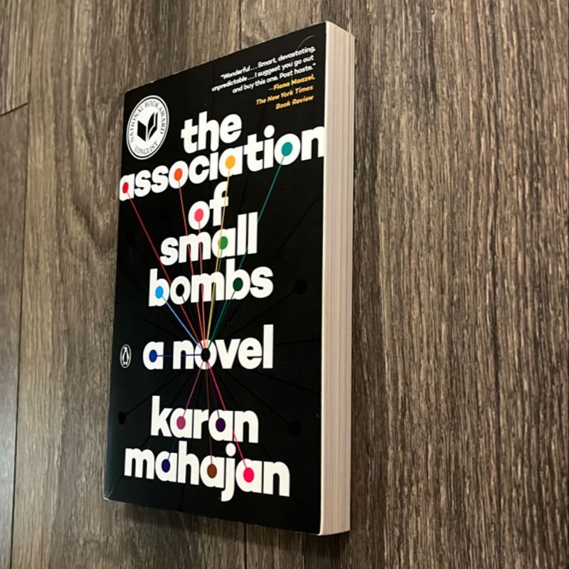 The Association of Small Bombs by Karan Mahajan, Paperback | Pangobooks