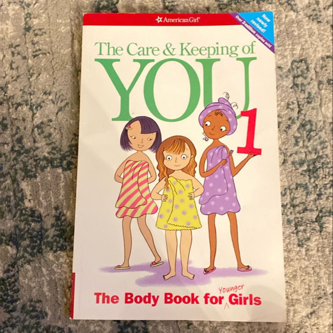 The Care and Keeping of You 1 by Valorie Schaefer